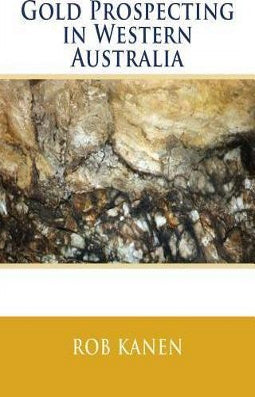 Gold Prospecting in Western Australia – Reeds Prospecting WA
